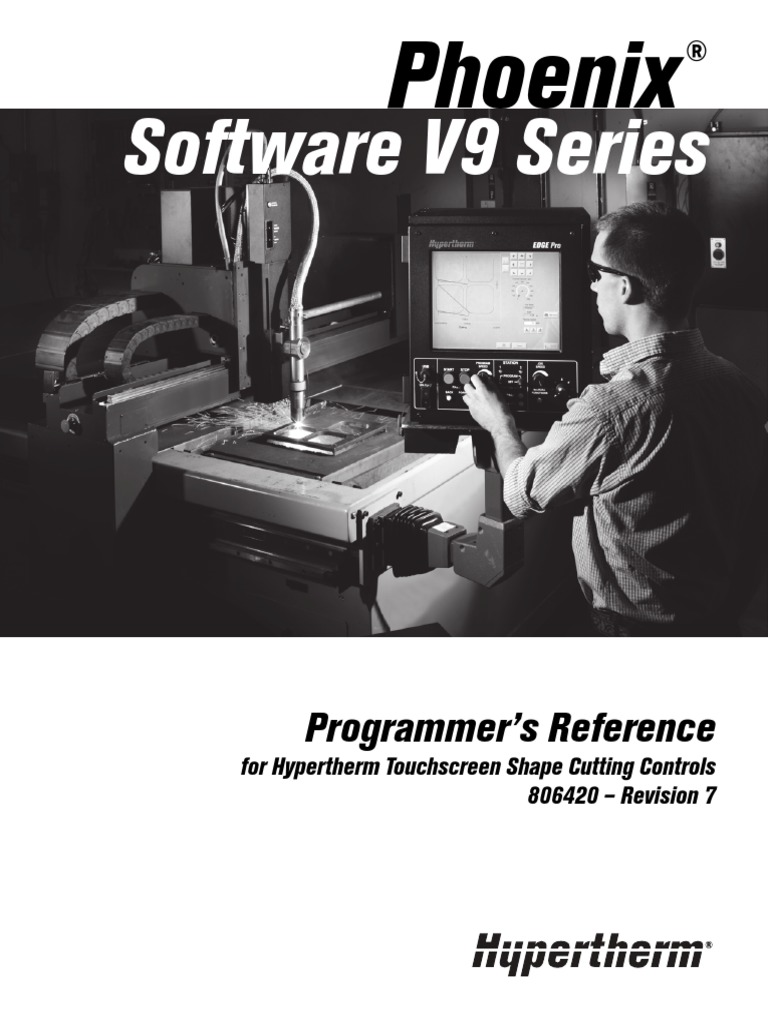 Phoenix. Software V9 Series. Programmer S Reference For Hypertherm ...