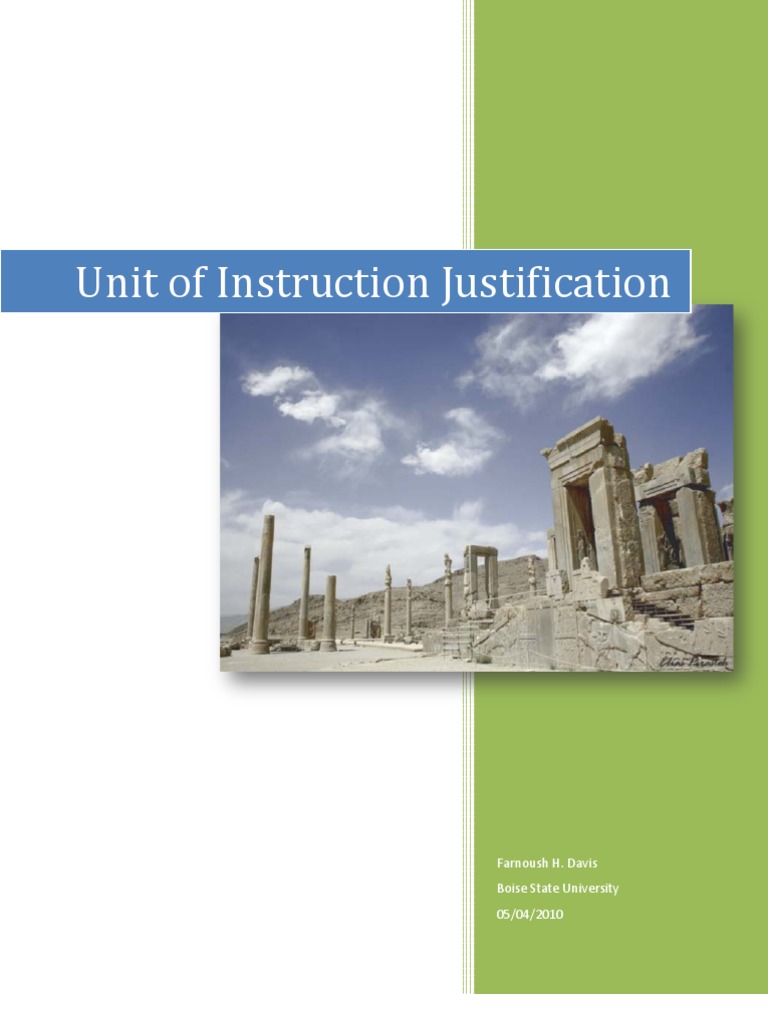 Unit of Instruction Justification: Farnoush H. Davis Boise State ...