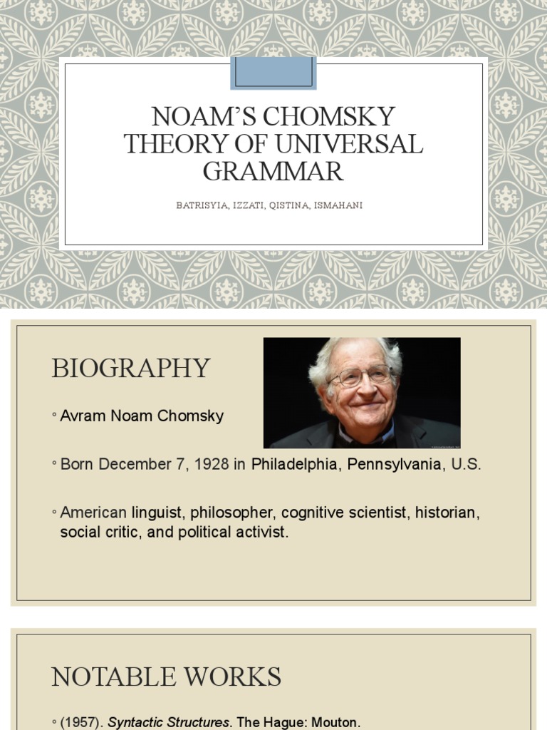 Noam's Chomsky Theory of UNIVERSAL GRAMMAR | PDF