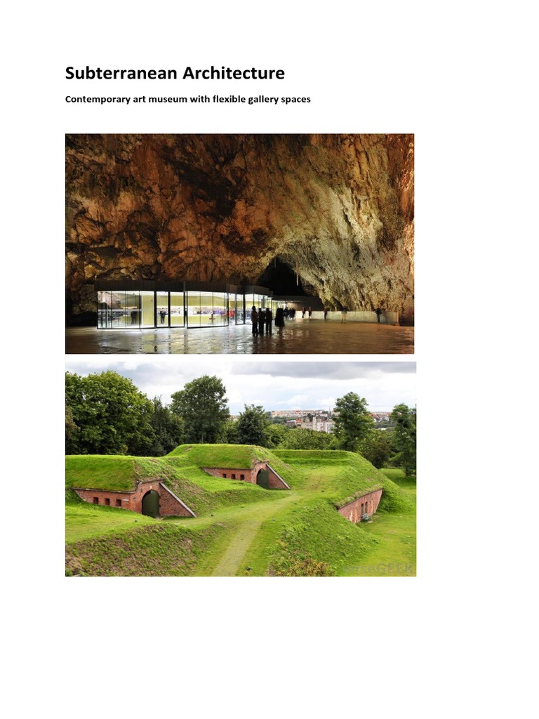 Subterranean Architecture: Contemporary Art Museum With Flexible ...