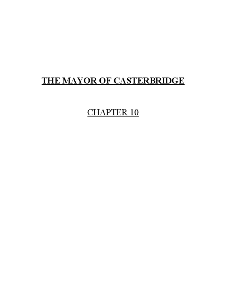The Mayor of Casterbridge, Summary Ch#10 | PDF | Novels