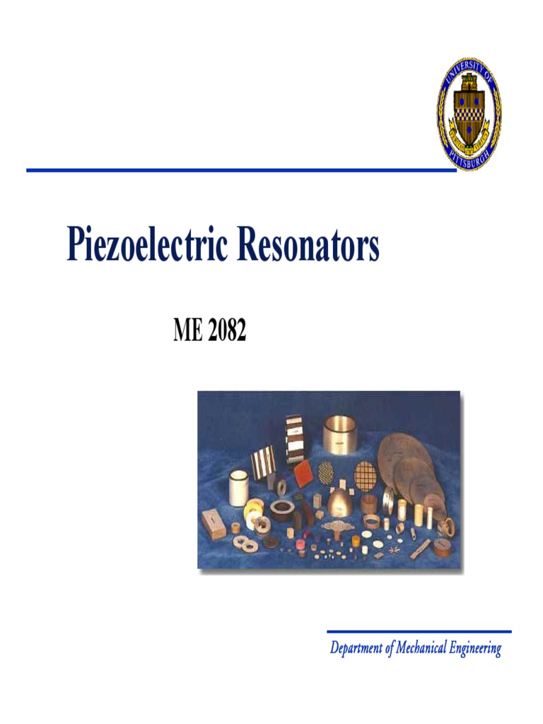 Lecture 8-5 Piezoelectric Devices | PDF | Piezoelectricity | Resonance