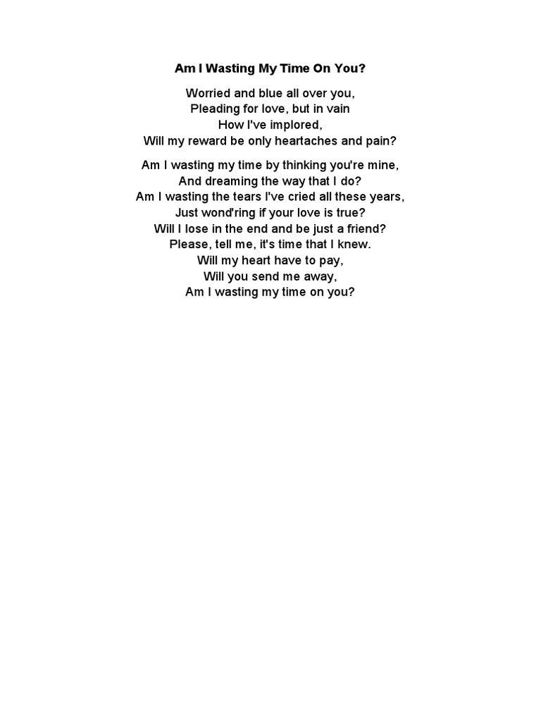 Am I Wasting My Time On You | PDF | Poetry