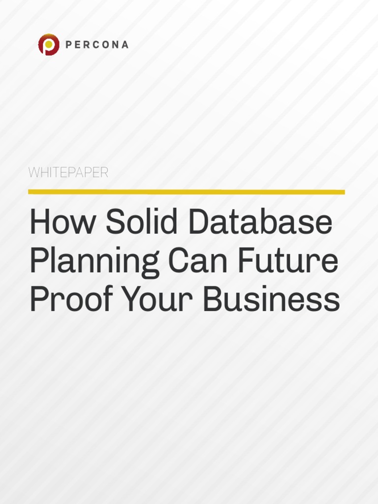 How Solid Database Planning Can Future Proof Your Business: Whitepaper ...