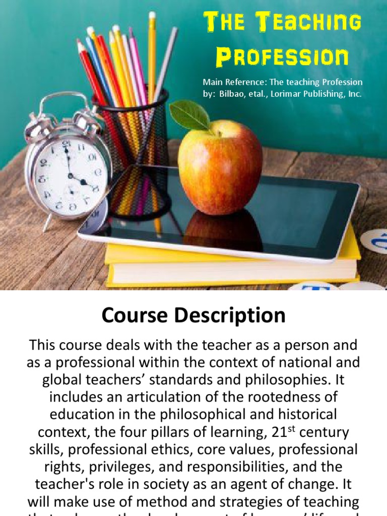 The Historical Development of Teaching as a Profession in the ...