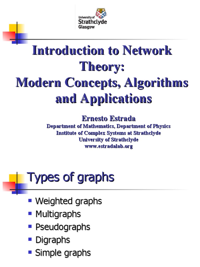 Introduction To Network Theory: Modern Concepts, Algorithms and ...