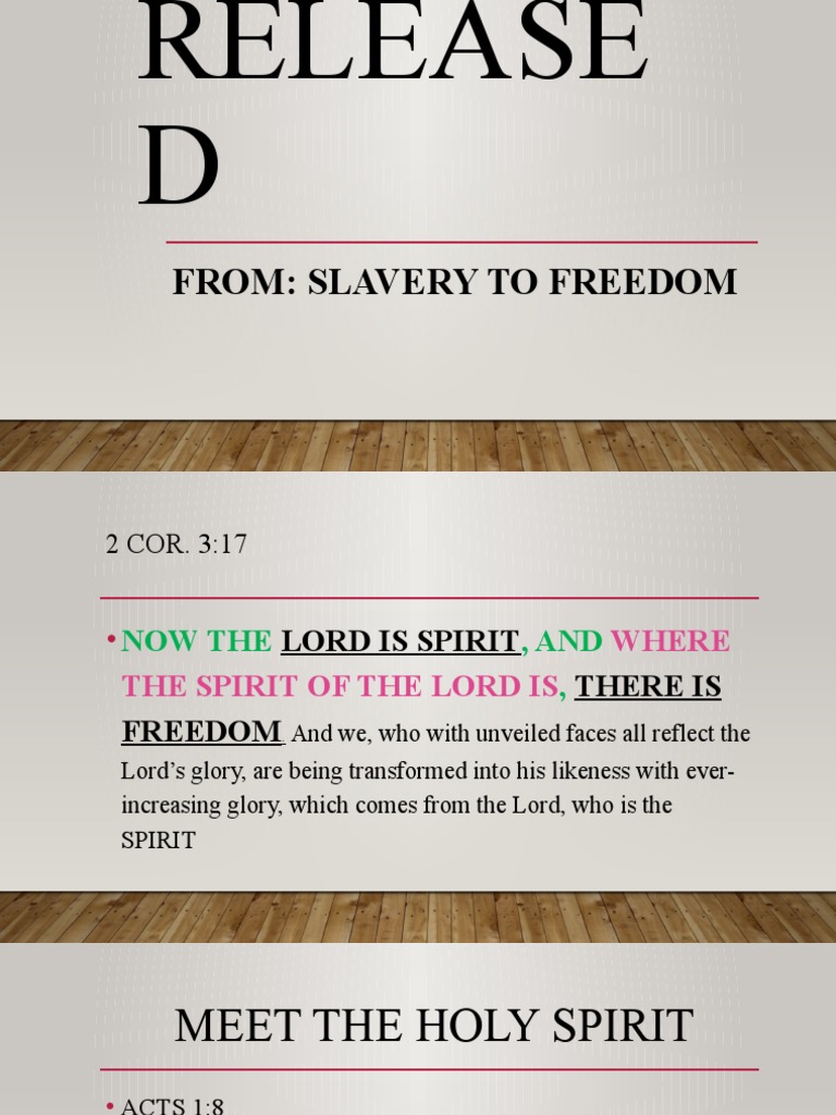 From: Slavery To Freedom | PDF | Acts Of The Apostles | Christian Belief And Doctrine