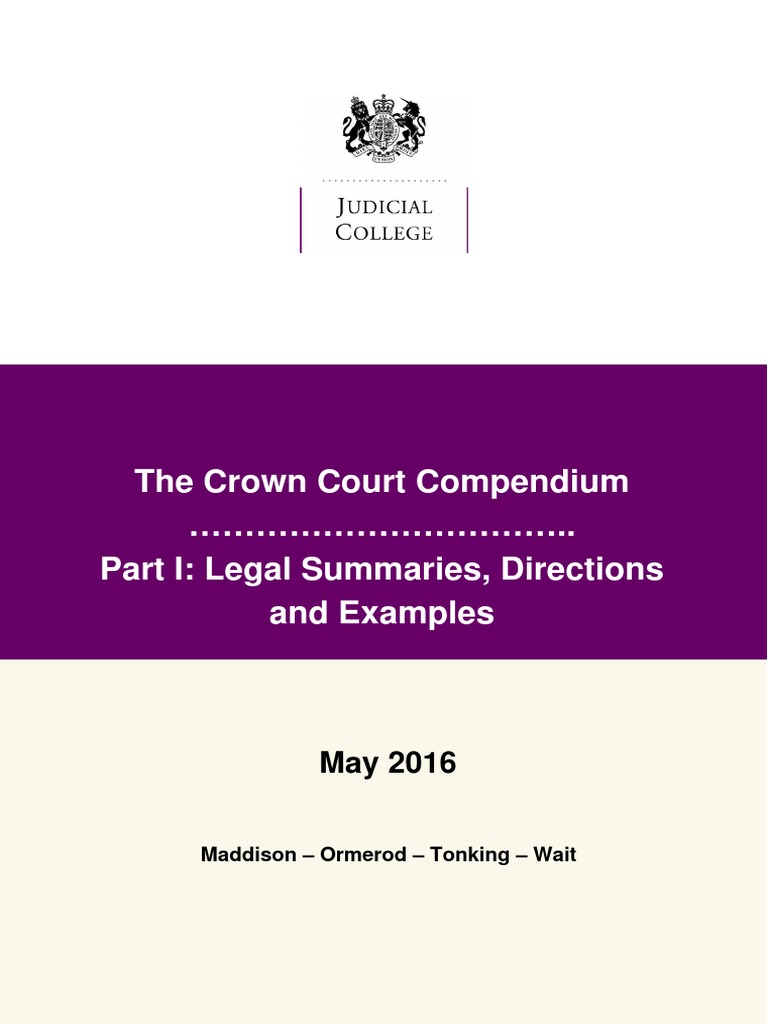 Crown Court Compendium pt1 Legal Summaries Directions Examples 20160511 ...