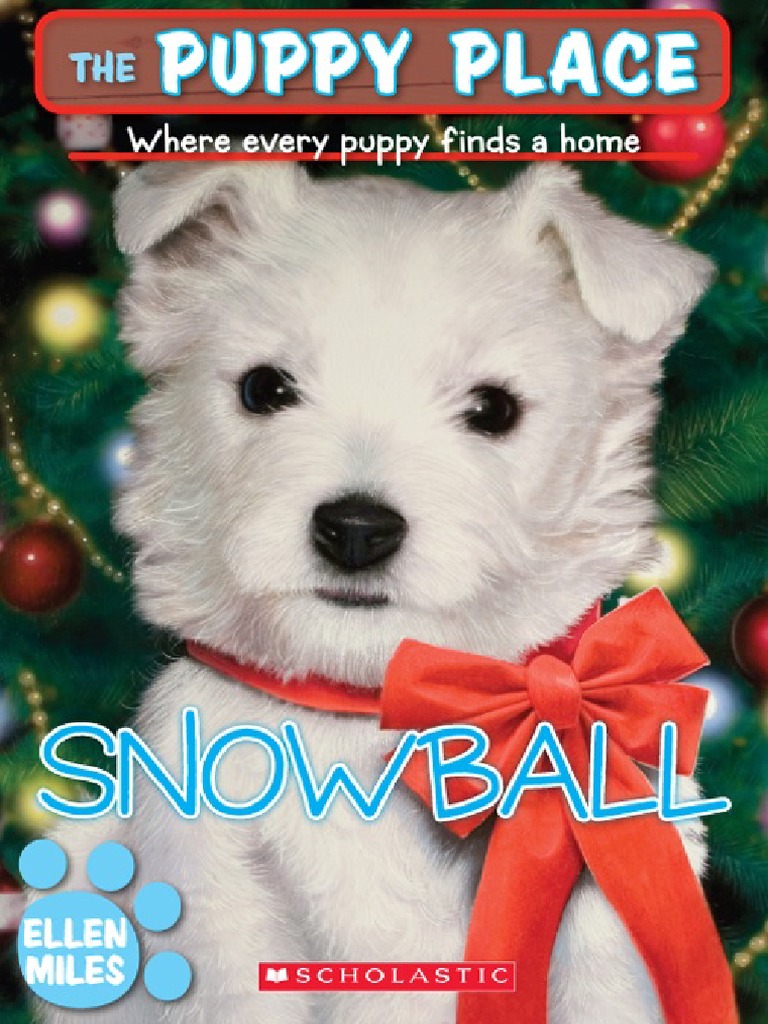 Snowball - Ellen Miles | PDF | Animals And Humans | Animals Kept As Pets