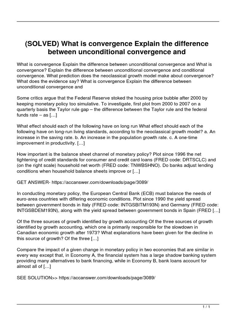 Solved What Is Convergence Explain The Difference Between Unconditional ...