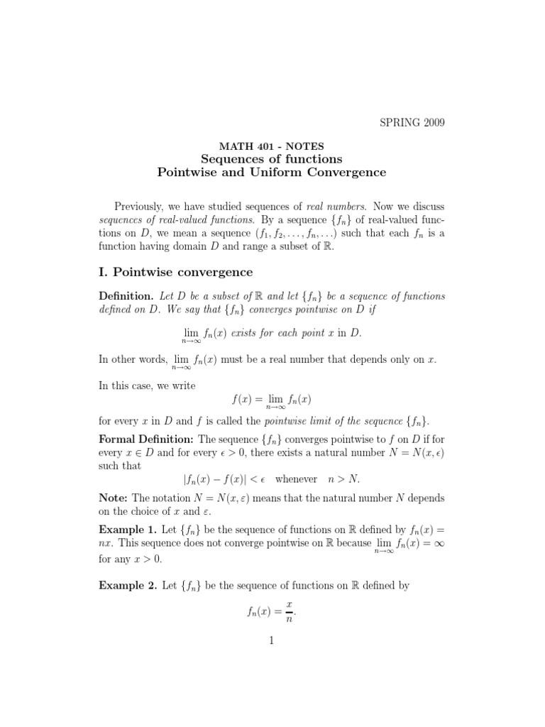 Sequences of Functions Pointwise and Uniform Convergence: Math 401 ...