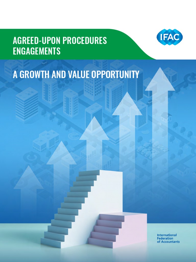 A Growth and Value Opportunity: Agreed-Upon Procedures Engagements ...