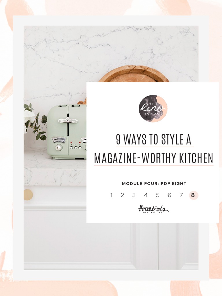 8 - 9 Ways To Style A Magazine-Worthy Kitchen | PDF | Kitchen | Home