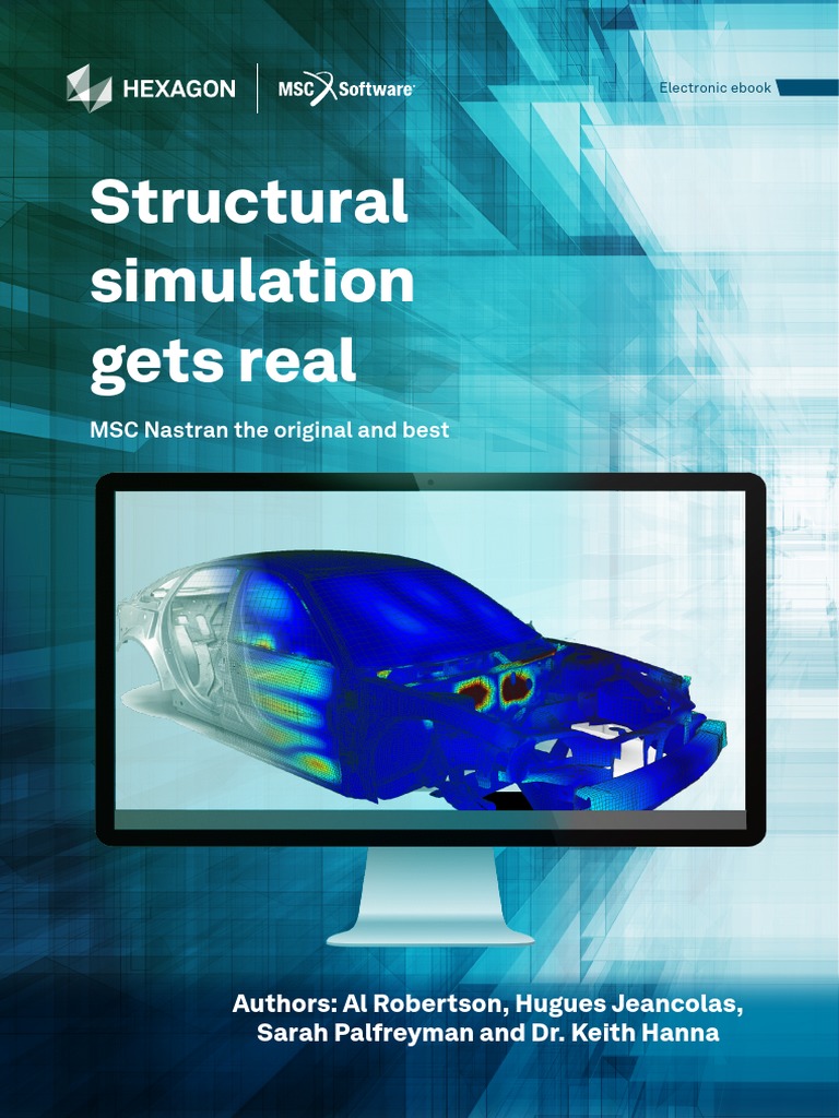 Hexagon MI MSC Nastran Ebook A4 WEB | PDF | Simulation | Finite Element Method