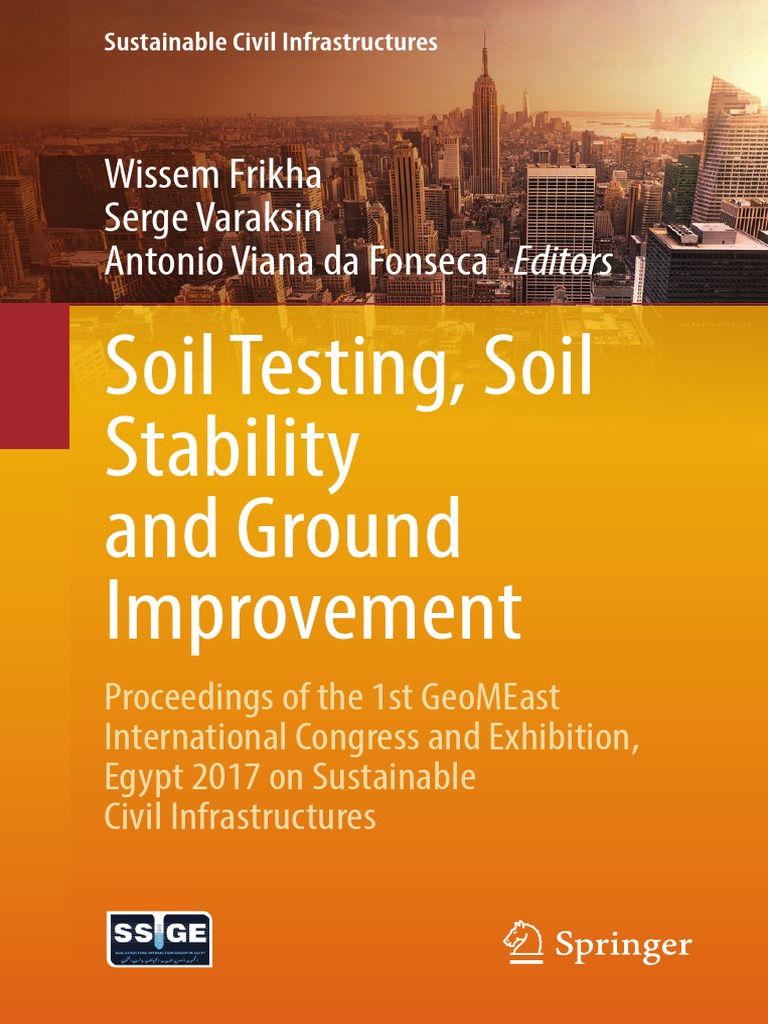 Soil Testing, Soil Stability and Ground Improvement: Wissem Frikha ...