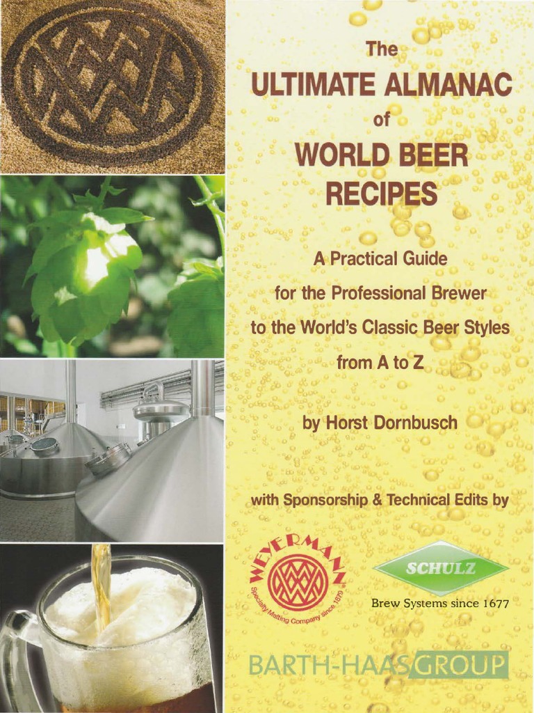 The Ultimate Almanac of World Beer Recipes | PDF | Fermented Foods ...