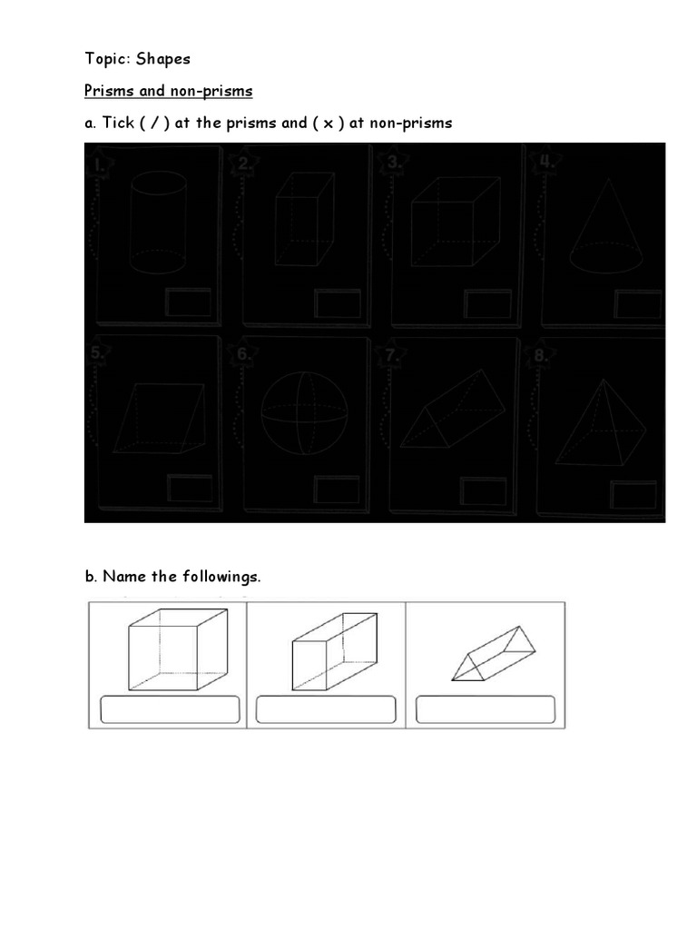 Topic: Shapes Prisms and Non-Prisms A. Tick (/) at The Prisms and (X ...