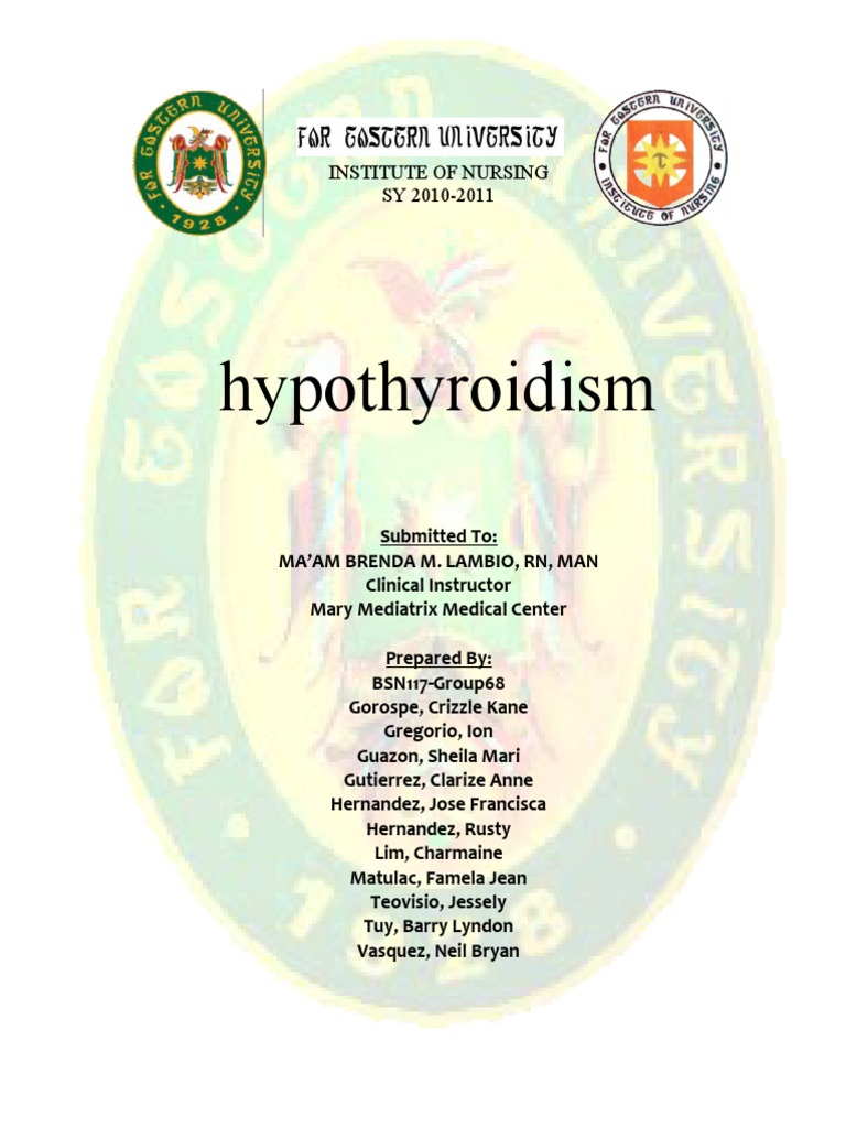 Hypothyroidism: A Case Study on the Demographic Profile, Physical Assessment Findings and ...