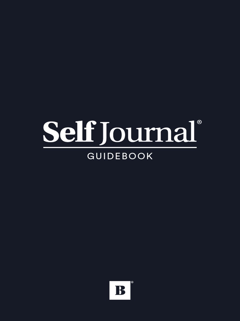 Self Journal V5 Instructions FLAT | PDF | Goal Setting | Goal