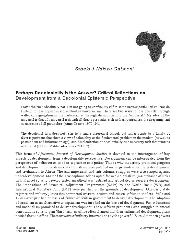 Perhaps Decoloniality Is The Answer? Critical Reflections On ...