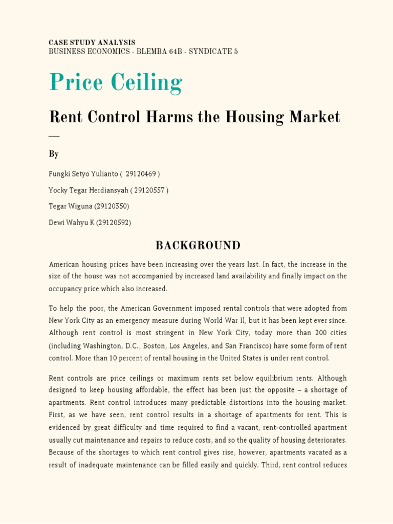 Case Study - Price Ceiling - Rent Control Harms The Housing Market ...