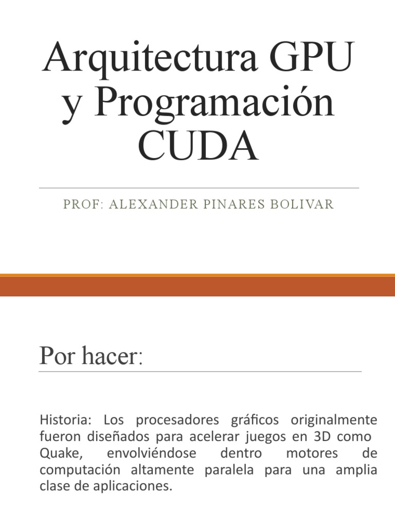 Arquitectura GPU y Programación CUDA Alex | PDF | Unidad de ...