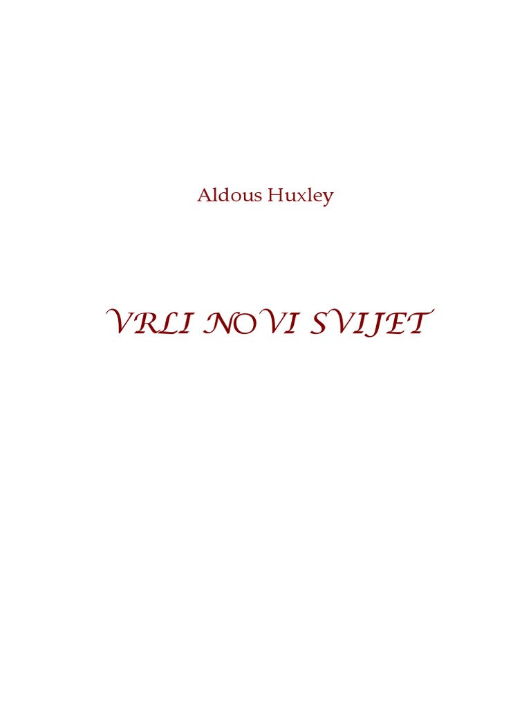 00 - Ebook - Aldous-Huxley-Vrli-novi-svijet | PDF