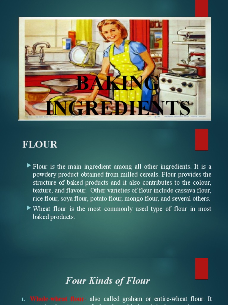 Lesson 3 BAKING INGREDIENTS | PDF | Flour | Shortening