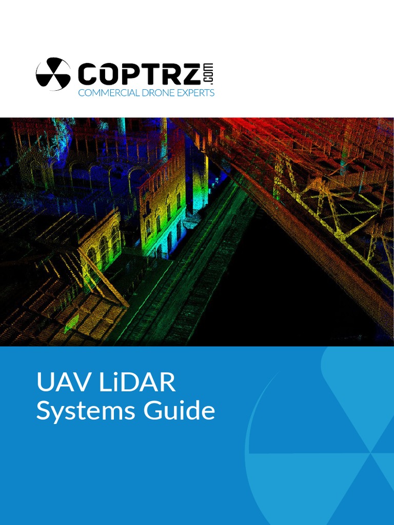 Guide to Ready to Fly Drone LiDAR Systems from COPTRZ and LiDAR USA ...