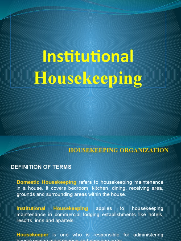 Understanding Institutional Housekeeping | PDF | Hygiene | Nail (Anatomy)