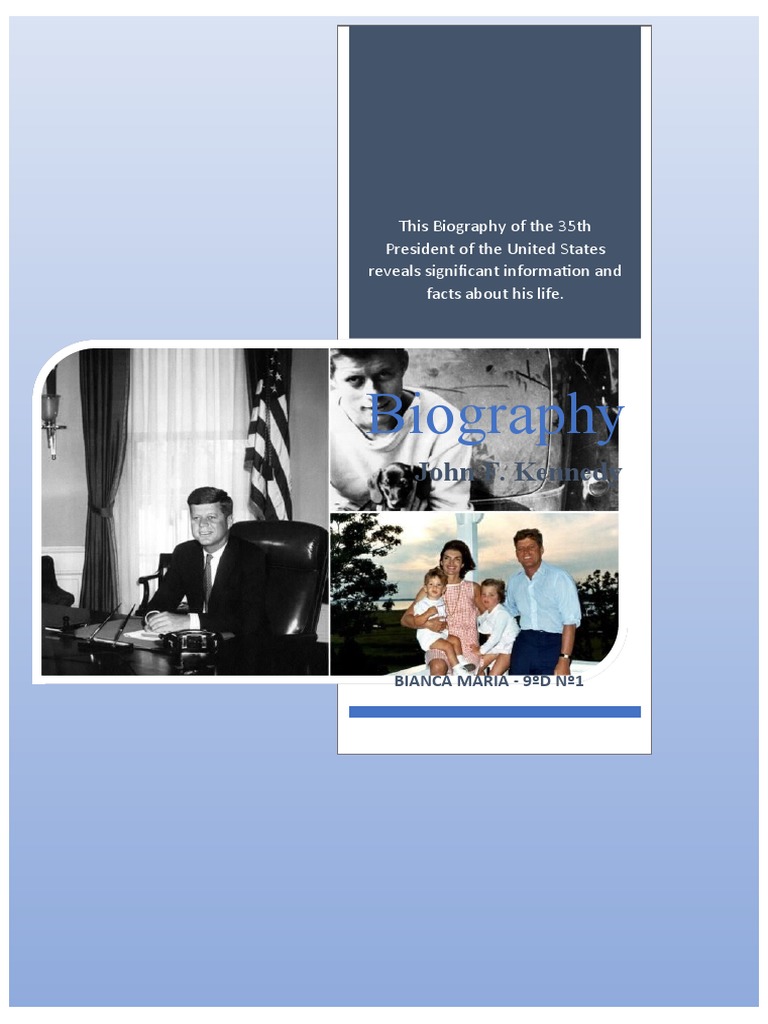 Biography of John F. Kennedy | PDF | Kennedy Family | John F. Kennedy