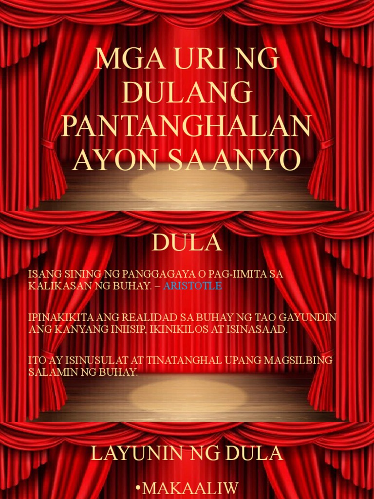 Mga Uri NG Dulang Pantanghalan Ayon Sa Anyo | PDF