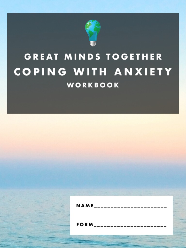 Coping With Anxiety Workbook | PDF | Anxiety | Cognition