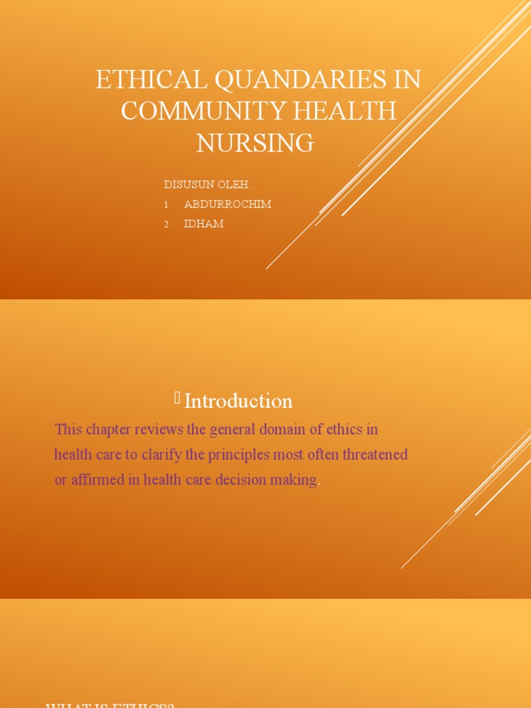 Ethical Quandaries in Community Health Nursing PPT BOIM IDHAM | PDF ...