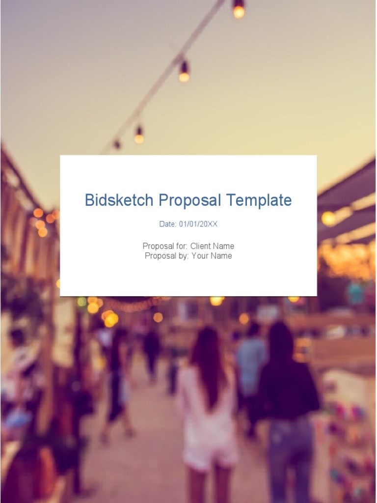 Bidsketch Proposal Template: Proposal For: Client Name Proposal By ...