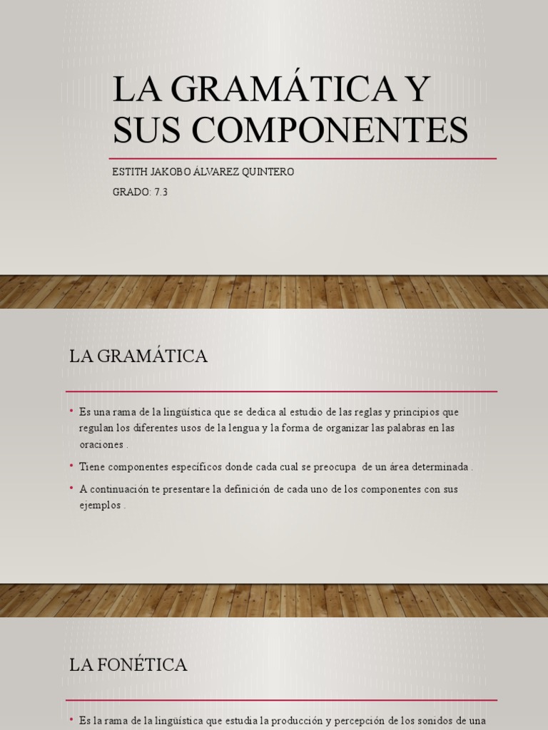 La Gramática y Sus Componentes | PDF