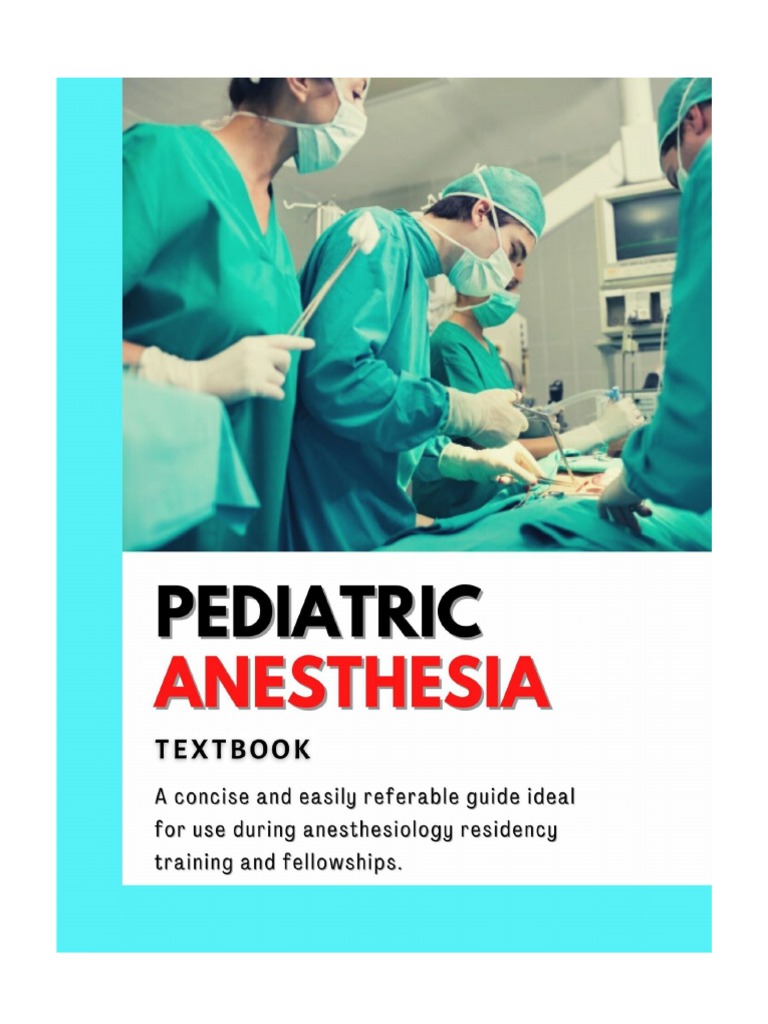 Pediatric Anesthesia Guide | PDF