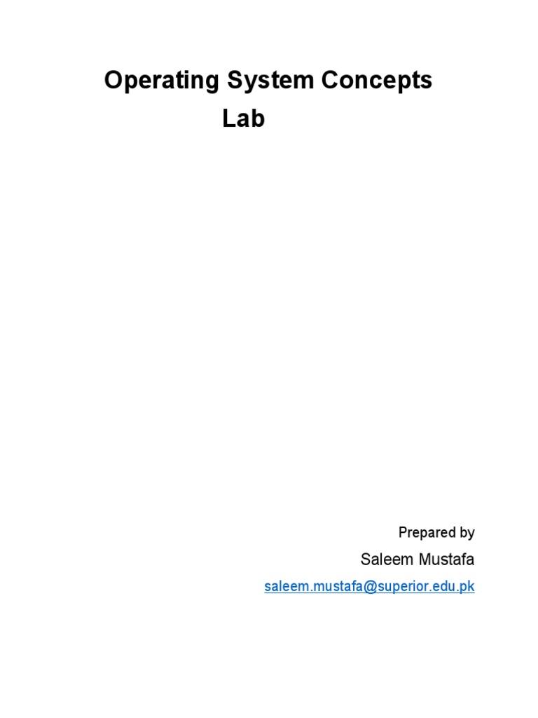 Operating System Concepts Lab: Saleem Mustafa | PDF | C (Programming Language) | Computer ...