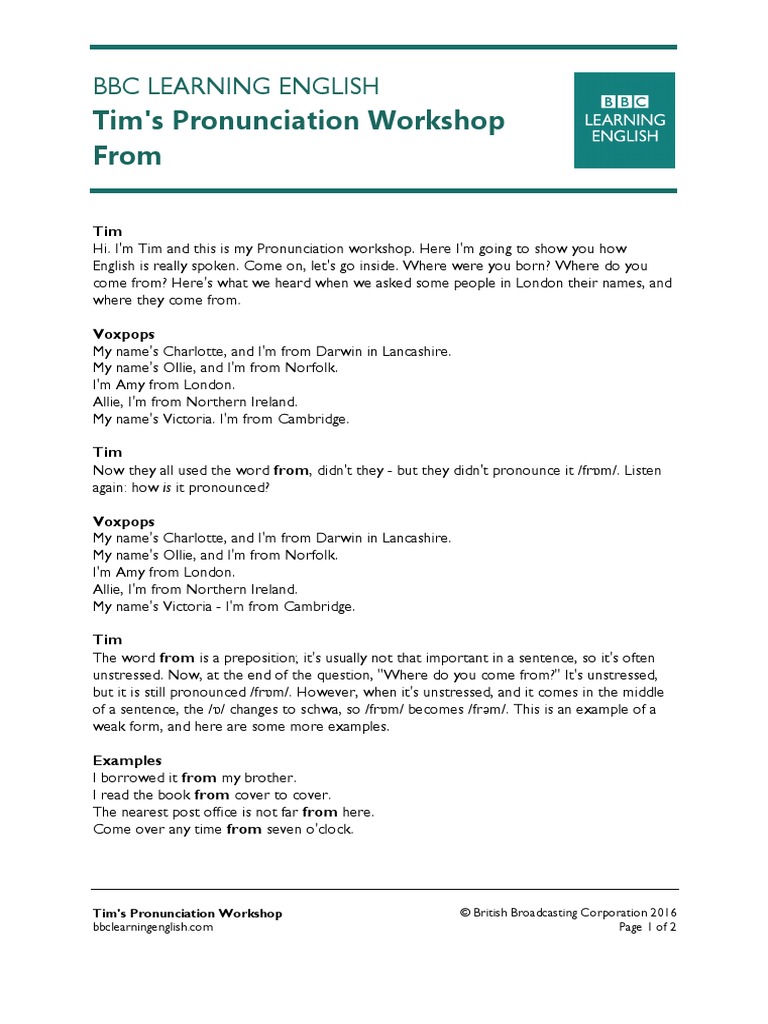 Tim's Pronunciation Workshop From: BBC Learning English | PDF