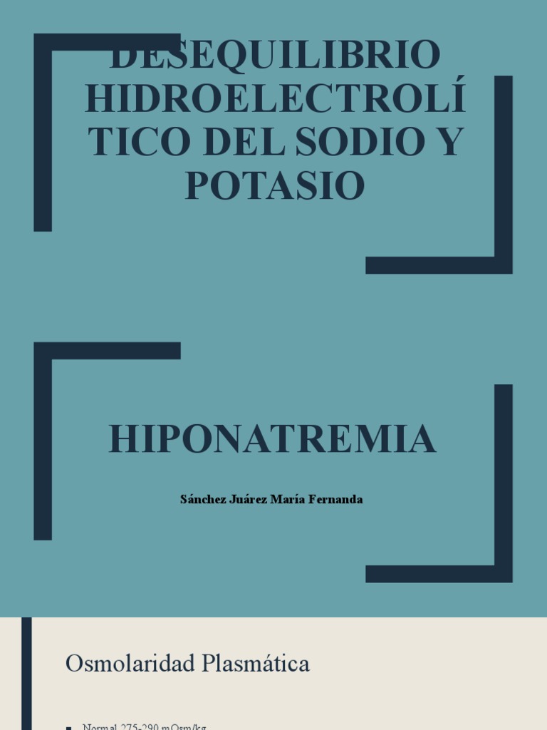 Transtornos Hidroelectrolíticos Del Sodio y Potasio Bien | PDF | Sodio | Potasio