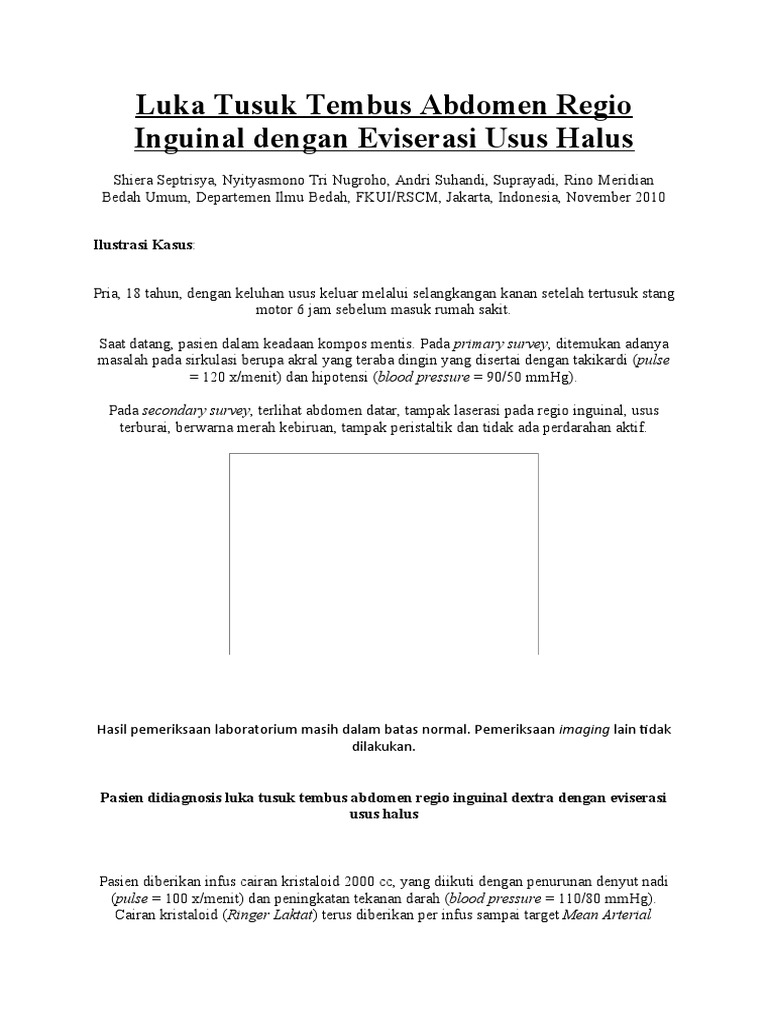 Luka Tusuk Tembus Abdomen Regio Inguinal Dengan Eviserasi Usus Halus | PDF
