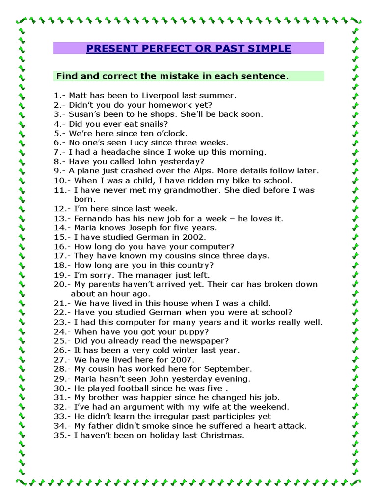 Present Perfect or Past Simple: Find and Correct The Mistake in Each ...