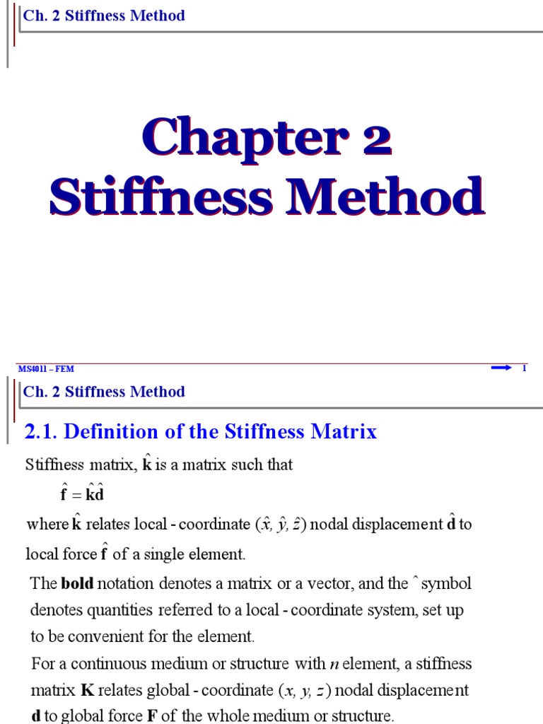 Ch#2 Stiffness Method | PDF | Finite Element Method | Matrix (Mathematics)