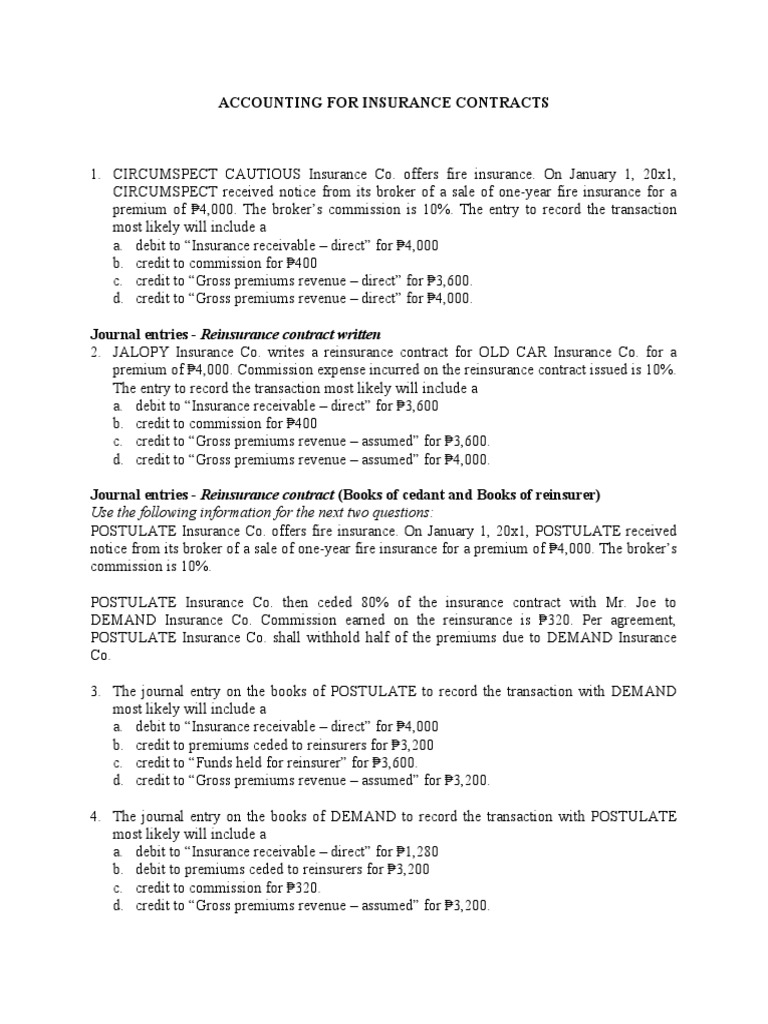 Accounting For Insurance Contracts: Use The Following Information For ...