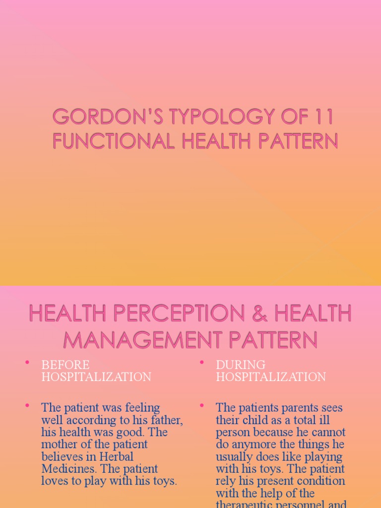 Gordon's Typology of 11 Functional Health Pattern | PDF | Hospital ...