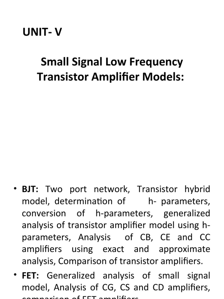 Unit-V Small Signal Low Frequency Transistor Amplifier Models | PDF ...