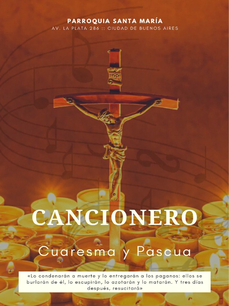 Cancionero Cuaresma y Pascua PARROQUIA SANTA MARÍA | PDF | María, madre de Jesús | eucaristía