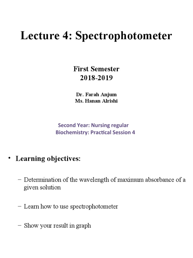 Lecture 4 - Spectrophotometer | PDF | Absorbance | Spectrophotometry