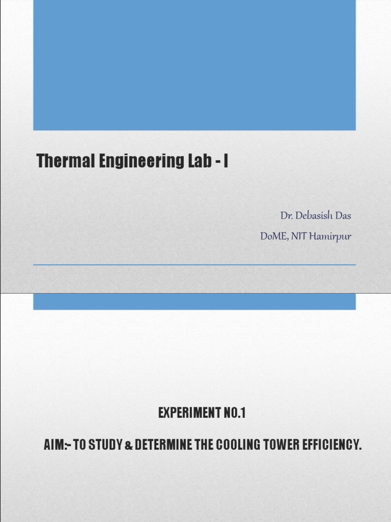Thermal Engineering Lab - I: Dr. Debasish Das Dome, Nit Hamirpur | PDF