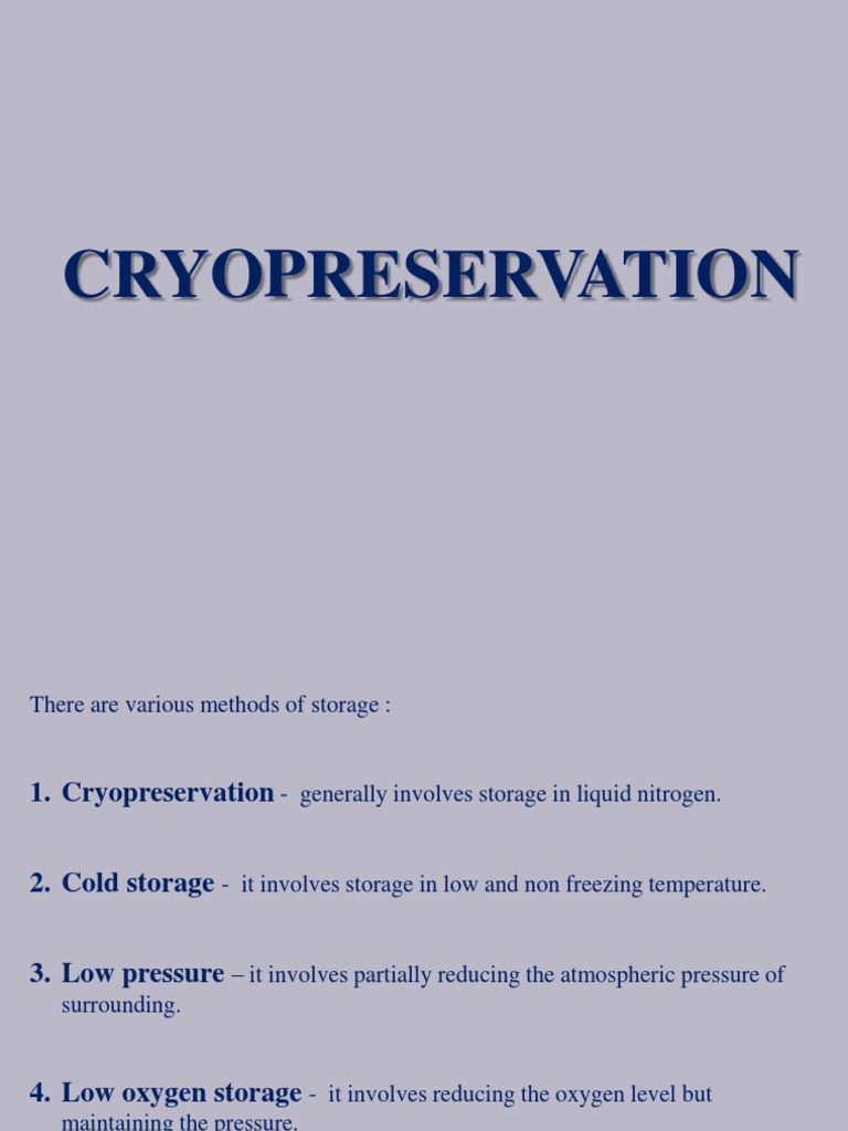 CRYOPRESERVATION | PDF | Freezing | Biology
